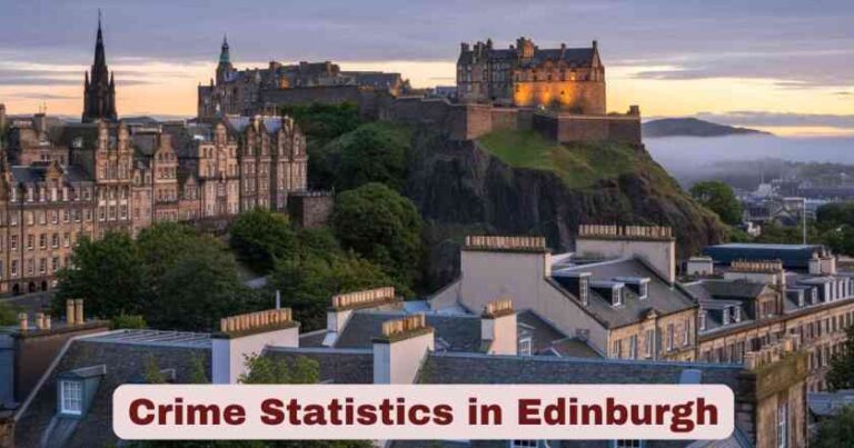 Crime Statistics in Edinburgh 2025 | Key Facts - The World Data
