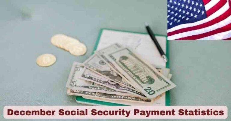 December Social Security Payment Statistics in US 2025 | Key Facts ...
